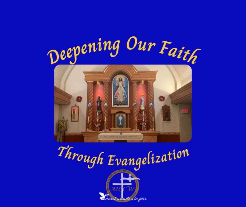 Deepening Our Faith Through Evangelization – MCCW