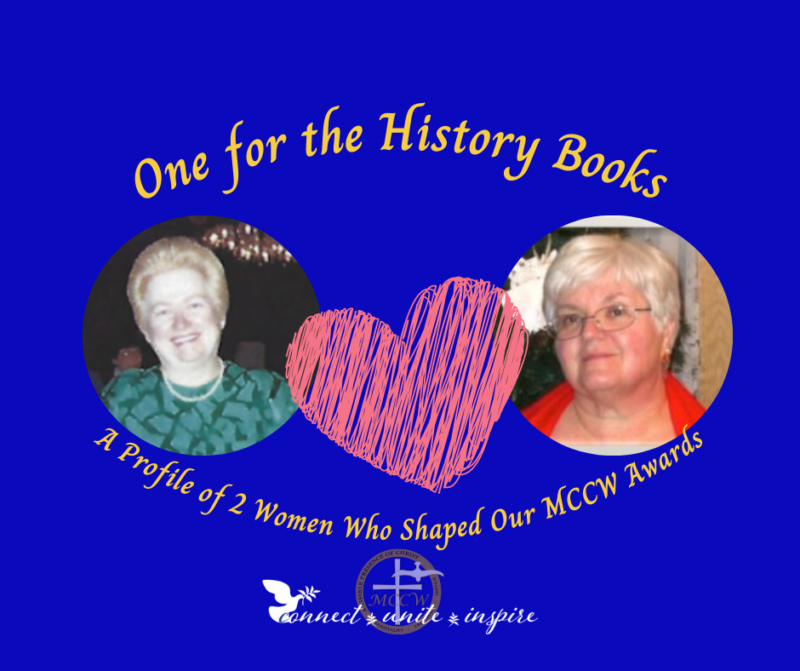 One for the History Books: A Profile of the Women Who Shaped our MCCW ...